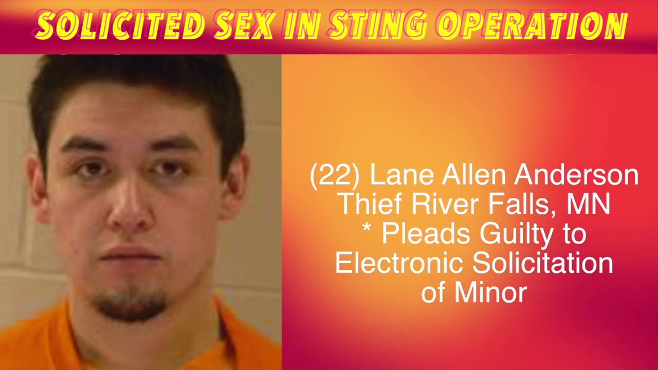 Thief River Falls Man Pleads Guilty In Sex Sting Operation Youtube