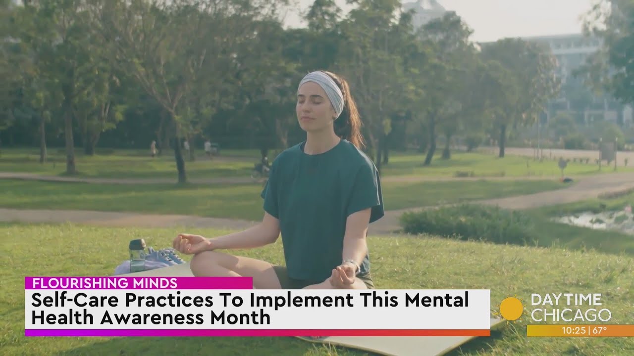 Self-Care Practices To Implement This Mental Health Awareness Month ...