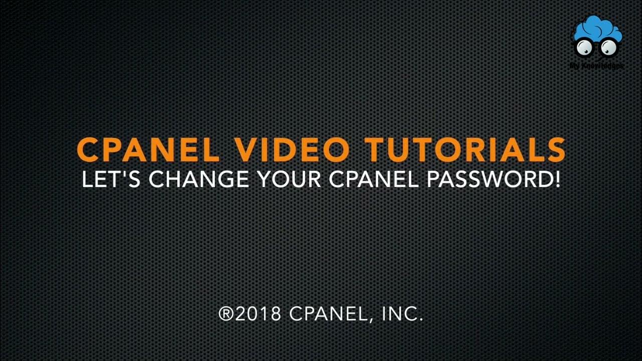 cPanel Tutorials How to Change Your Password - YouTube