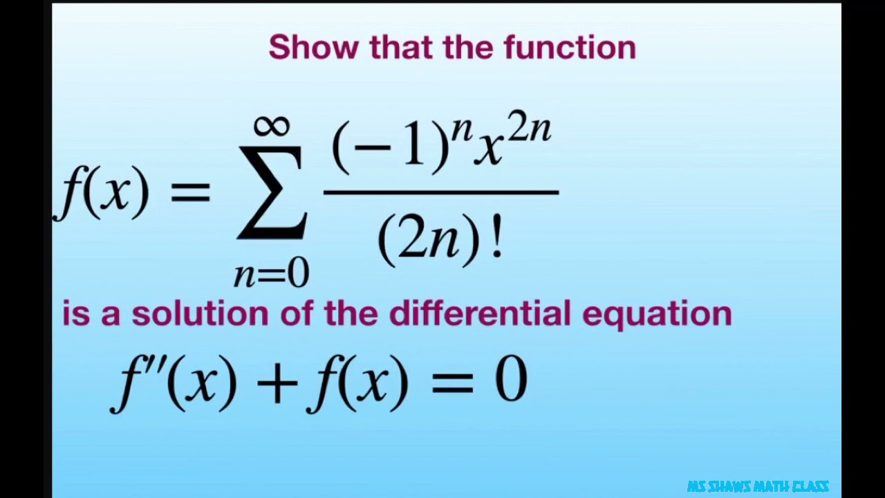 Show That F x Sum Of 1 n X 2n 2n Is Solution To
