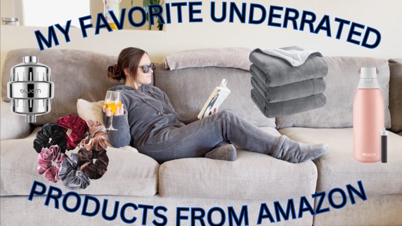 My favorite most UNDERRATED products from Amazon! - YouTube