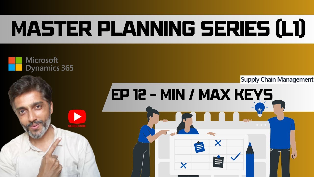 EP-12 MP (L1): Min/Max Keys #microsoftdynamics365 #d365talks #financeandoperations - YouTube