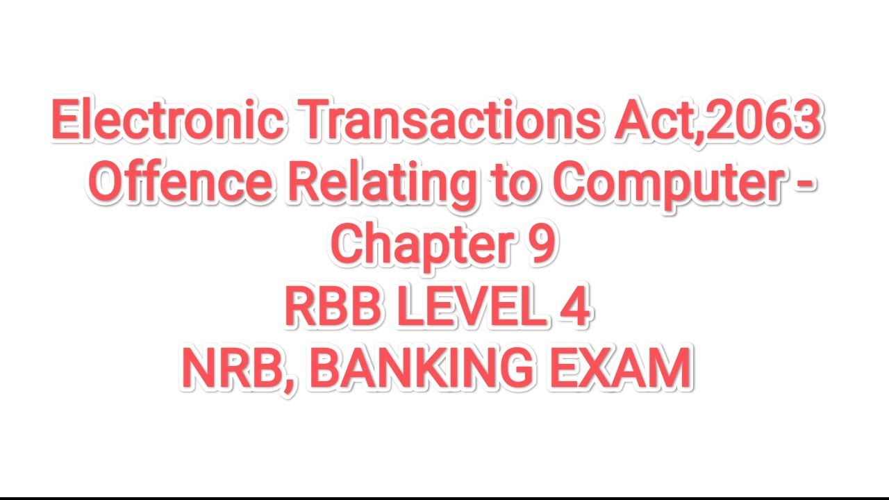 Electronic Transactions Act,2063 || Offence Relating to Computer ...