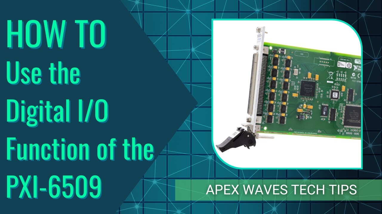 How To Use the Digital I/O Function of the National Instruments PXI ...