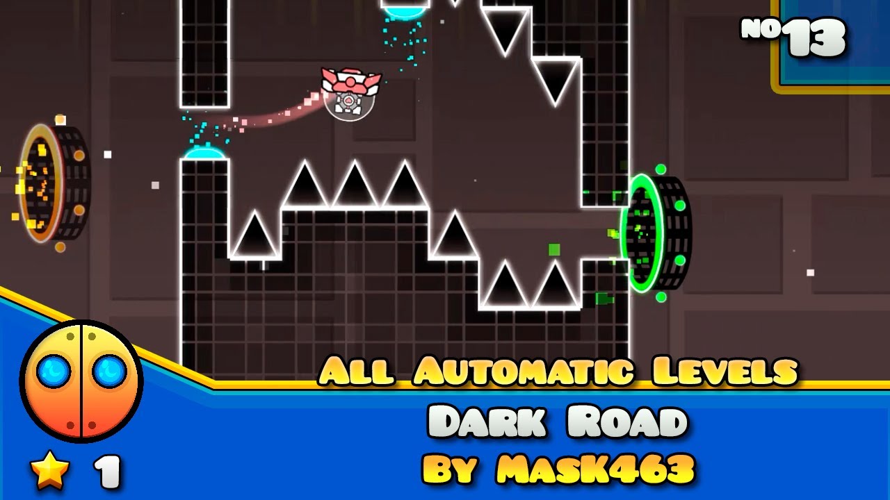 Geometry Dash - "Dark Road" By MasK463 100% | GDP: Automatic Levels ...
