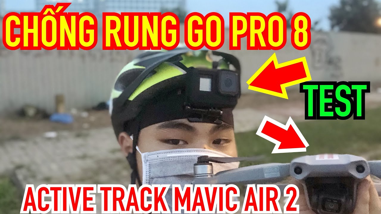 Go Pro 8 + Mavic Air 2 - Combo Tuyệt Vời Cho Du Lịch? | Trải Nghiệm Go ...