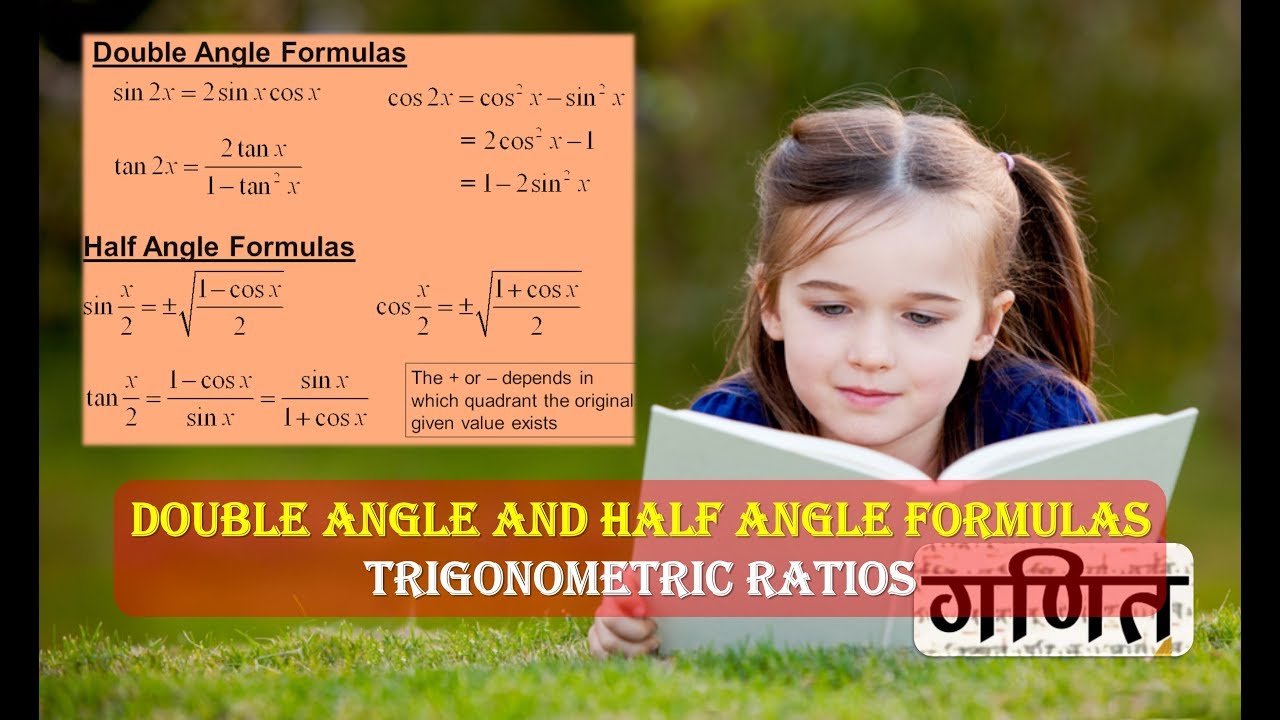 Double Angle and Half Angle Formulas Trigonometric Ratios of Angle A, A ...
