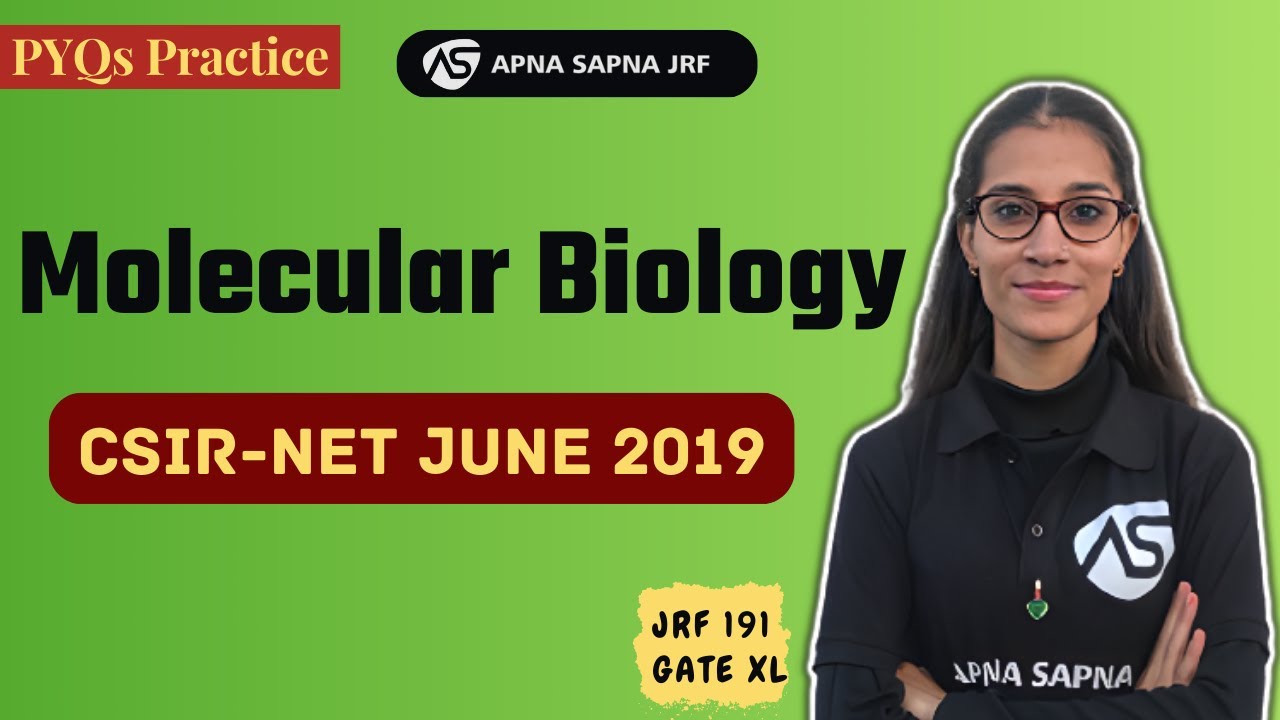 Molecular Biology PYQs Practice || CSIR NET June 2019 - YouTube
