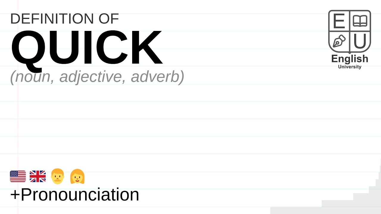 QUICK meaning, definition & pronunciation | What is QUICK? | How to say ...