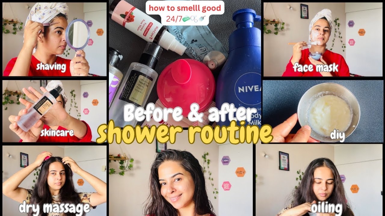 Before & After Shower Routine 🎀 Bodycare ,Haircare, Skincare & Hygiene ...