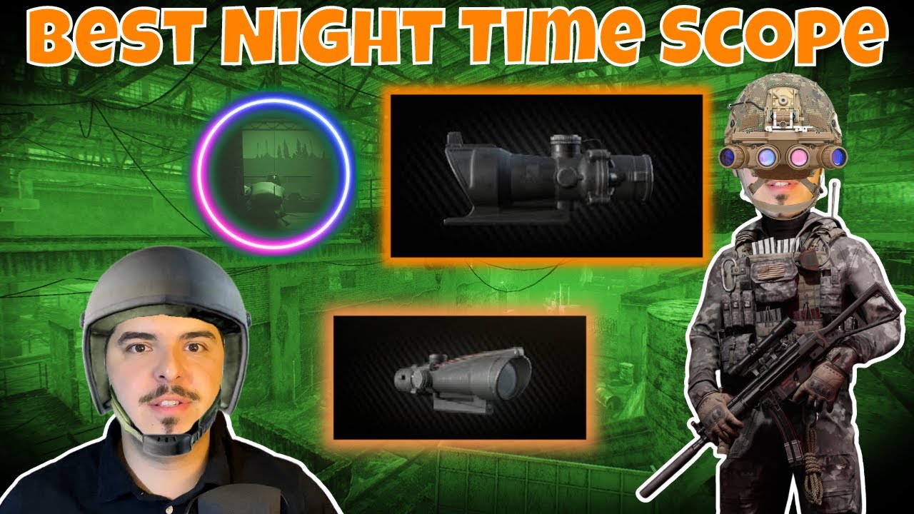 Best Night Time Scope - Escape From Tarkov - YouTube