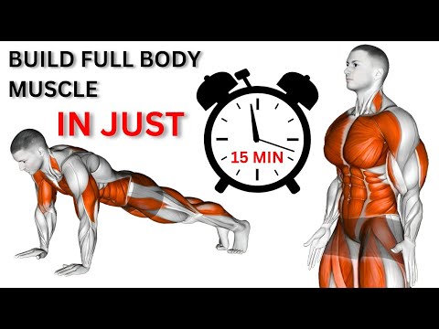 15 Min 15 EXERCISES To Build FULL BODY MUSCLE At Home! 💢 - YouTube