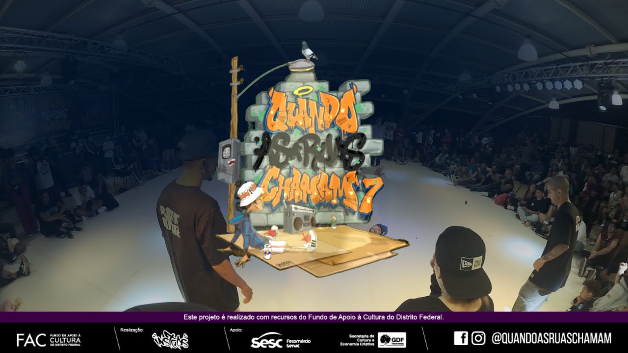 PAULINHA X CAMILEX - B-GIRL BATTLE - QUANDO AS RUAS CHAMAM 7ª EDIÇÃO ...