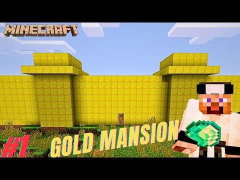 I Build Gold Mansion In Minecraft / How To Make Gold Mansion ...
