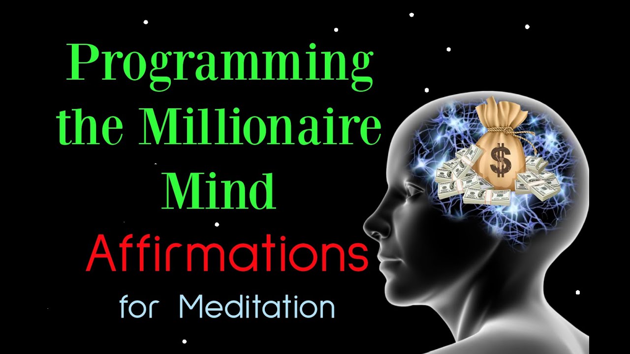 Meditation Programming for Prosperity ~ Millionaire Mindset Affirmations ~ Attract Wealth ...