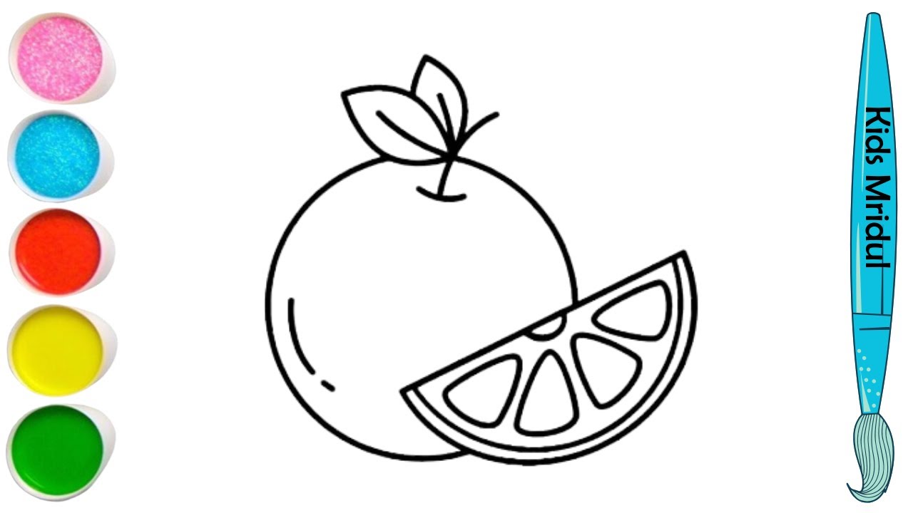 Beautiful Tangerine drawing Painting and Colouring For Kids & Toddlers ...