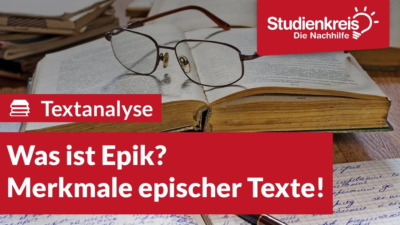 Was ist Epik? Merkmale epischer Texte | Deutsch verstehen mit dem ...