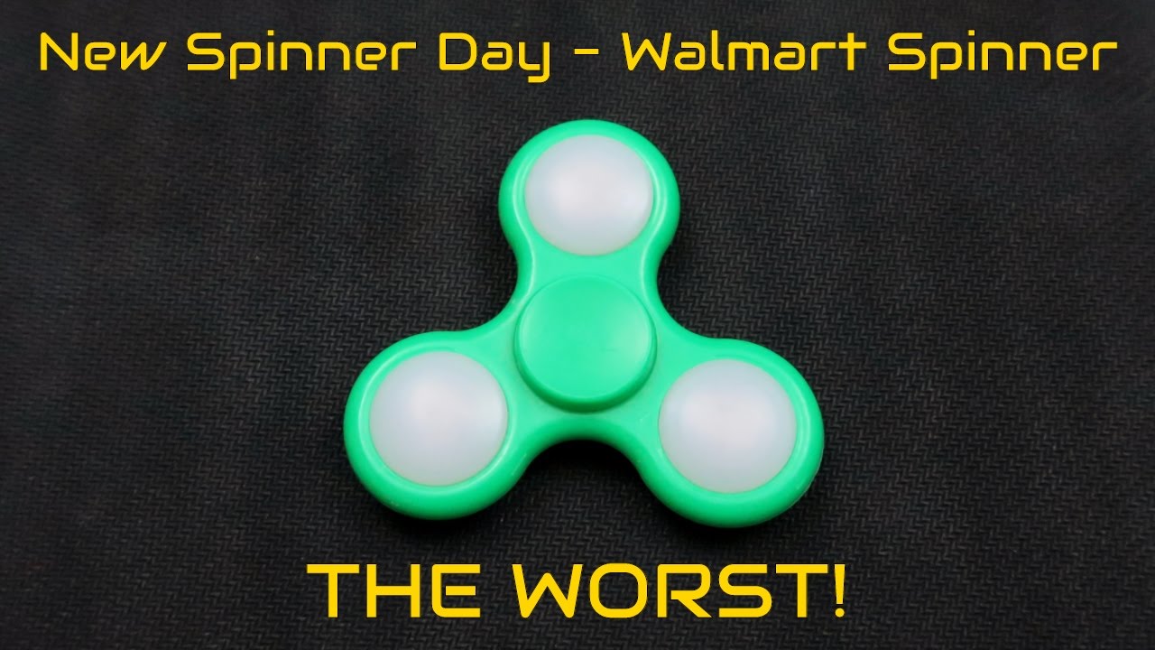 New Spinner Day - Walmart Fidget Spinner - YouTube