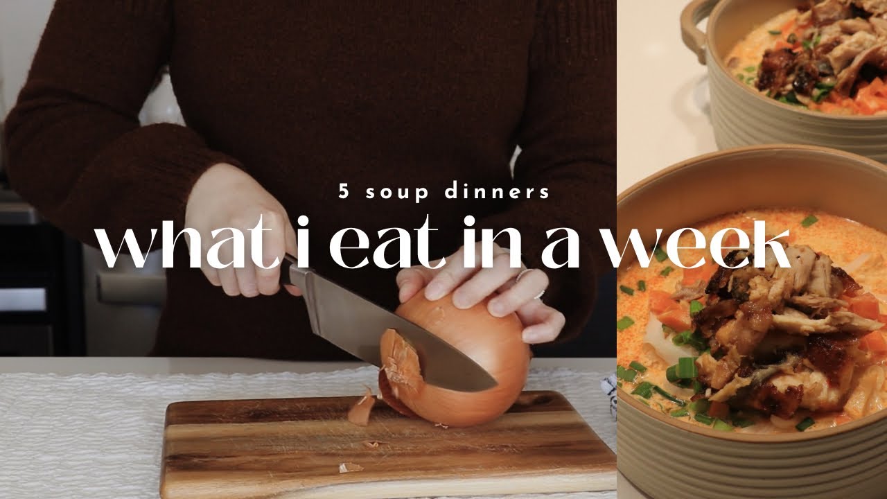 cooking for two | soup dinners, a week of cozy meals - YouTube