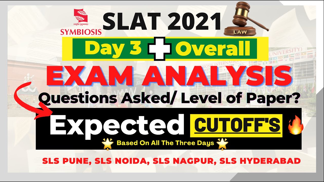 SLAT 2021 Day 3 Detailed Paper Analysis | SLAT Final Cutoff's ...