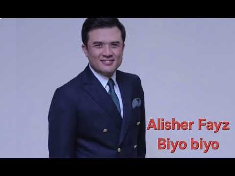 Alisher Fayz-Biyo biyo mp3