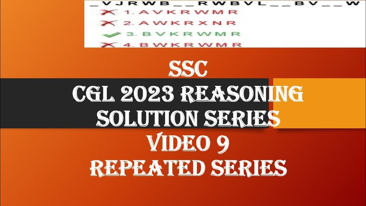 SSC CGL 2023 REASONING PAPER SOLUTION REPEATED SERIES YouTube ssc-cgl-2023-reasoning-paper-solution-repeated-series-youtube