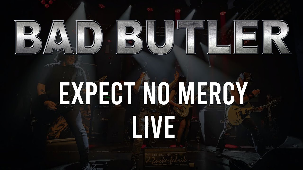 BAD BUTLER - LIVE - EXPECT NO MERCY - 25.11.2023 (OFFICIAL VIDEO) - YouTube