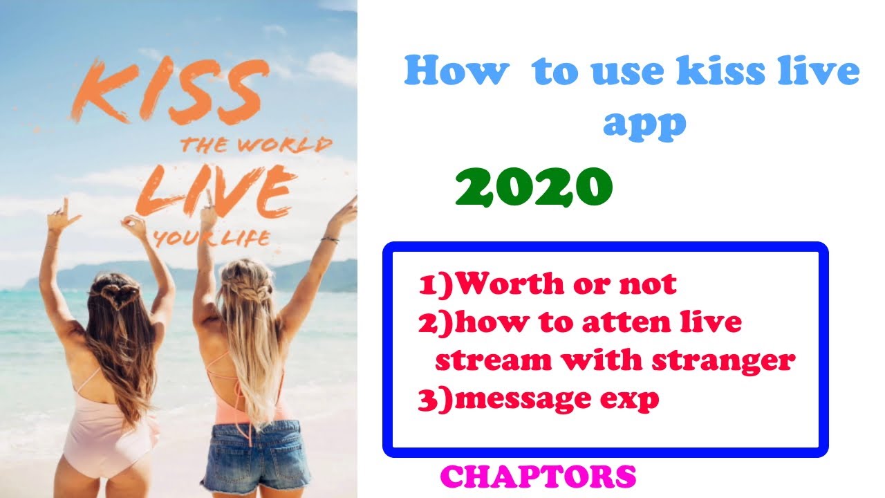 kiss live app | kiss live streaming app | kiss live video chat app ...