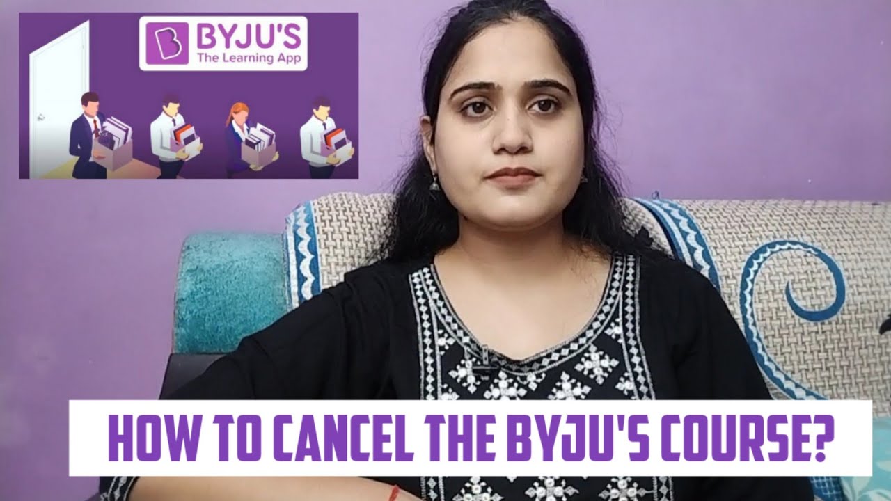 How to Cancel the Byju's Course and Refund Money?? #byjus # ...