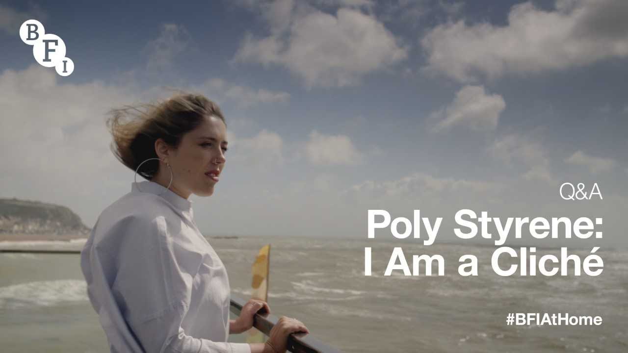 BFI At Home | Poly Styrene: I Am A Cliché Q&A with Celeste Bell, Paul ...