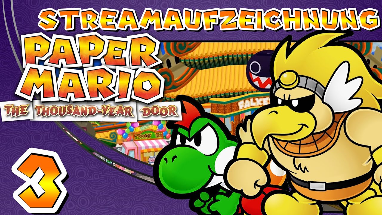 Paper Mario: Die Legende vom Äonentor - Streamaufzeichnung #3 - Bomba ...