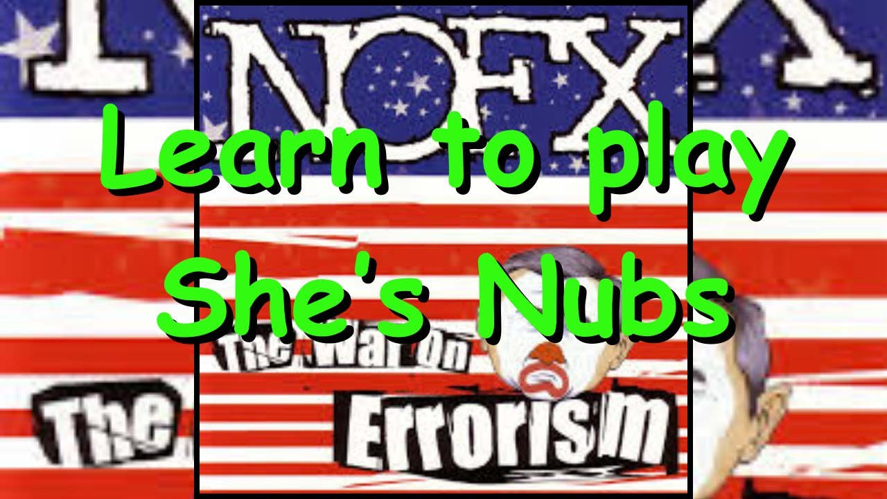 NOFX- Learn to play She's Nubs with McNulty. - YouTube