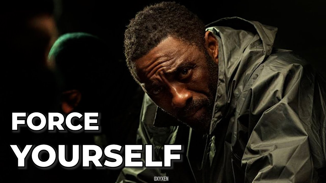 FORCE YOURSELF - Powerful Motivational Speech - YouTube