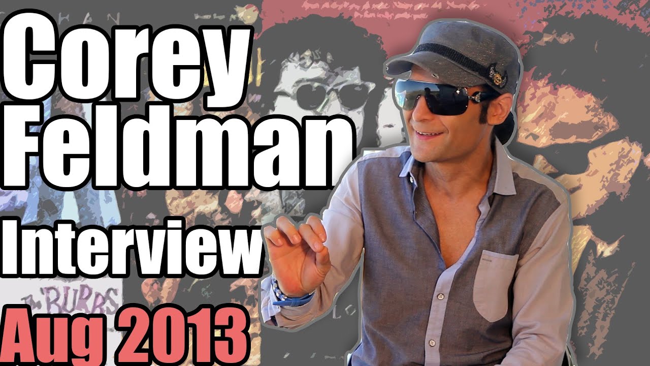Corey Feldman Interview - Coreyography, August 2013 - YouTube