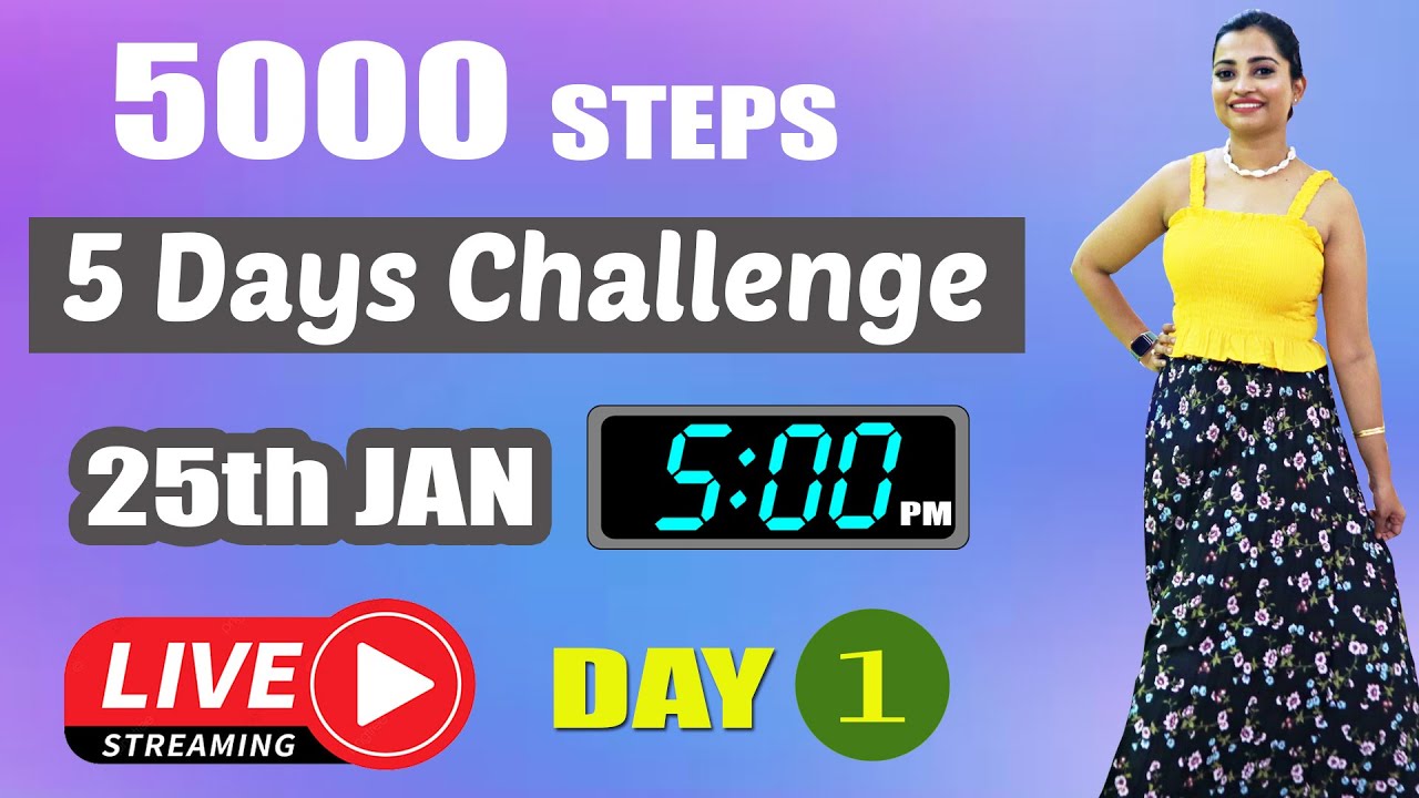 Live 5000 Steps Challenge with me 😃Day 1 - YouTube