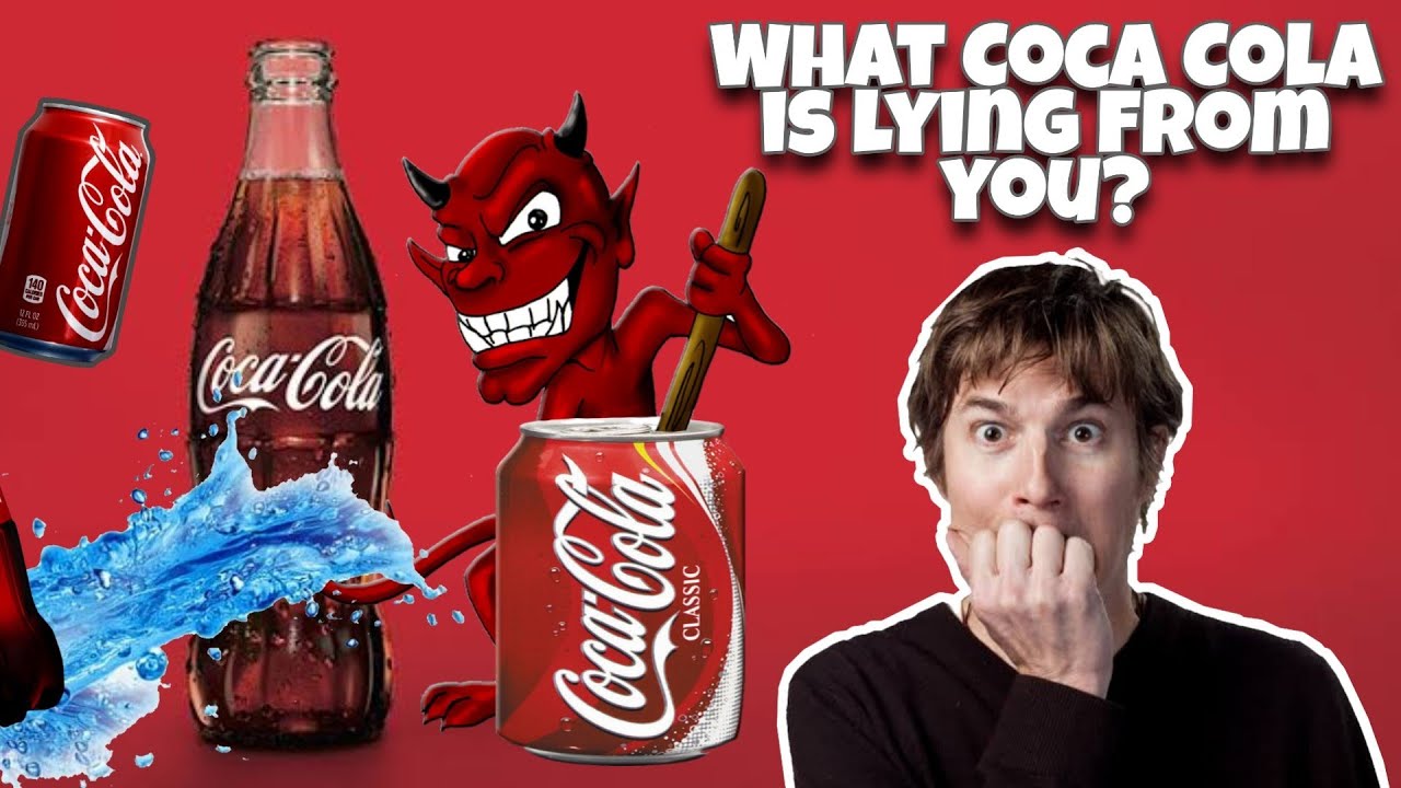 Why COCA-COLA is lying? The truth behind every Soda Drinks | Coke - YouTube