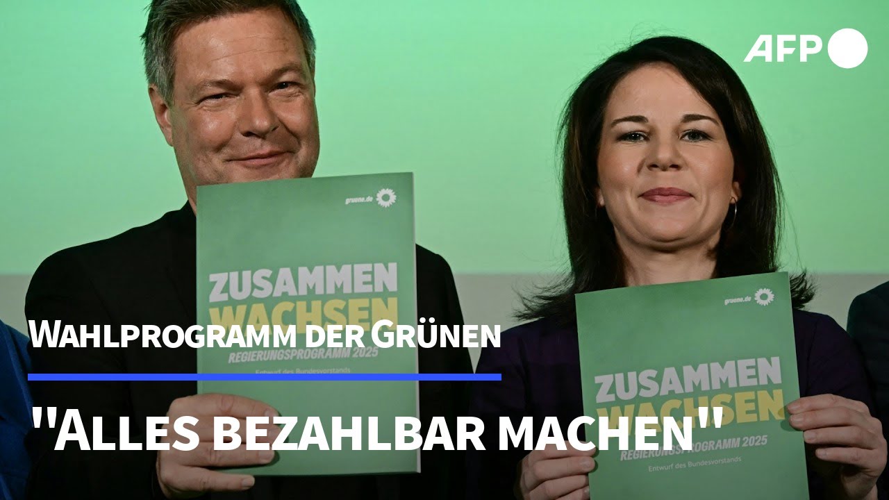 Wahlprogramm der Grünen: "Alles bezahlbar machen" | AFP - YouTube