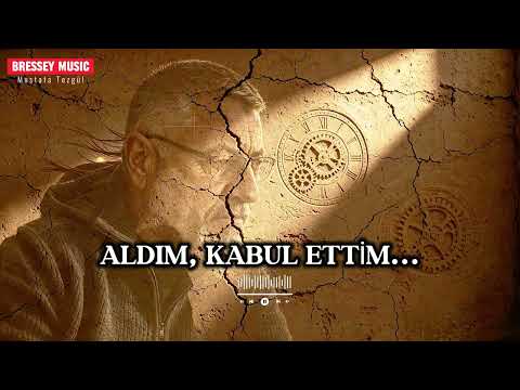 ALDIM, KABUL ETTİM  |   BRESSEY Music