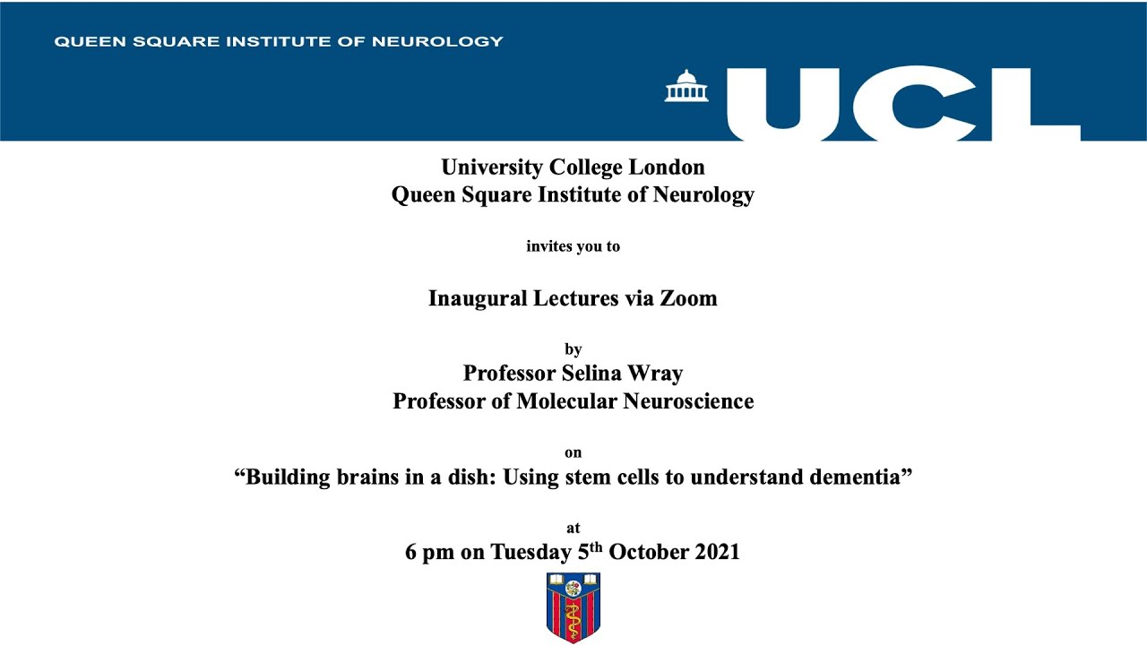 UCL Queen Square Institute of Neurology Inaugural Lecture - Professor ...