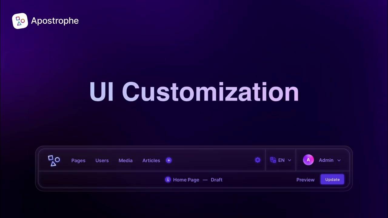 Apostrophe Tutorials | UI Customization - YouTube