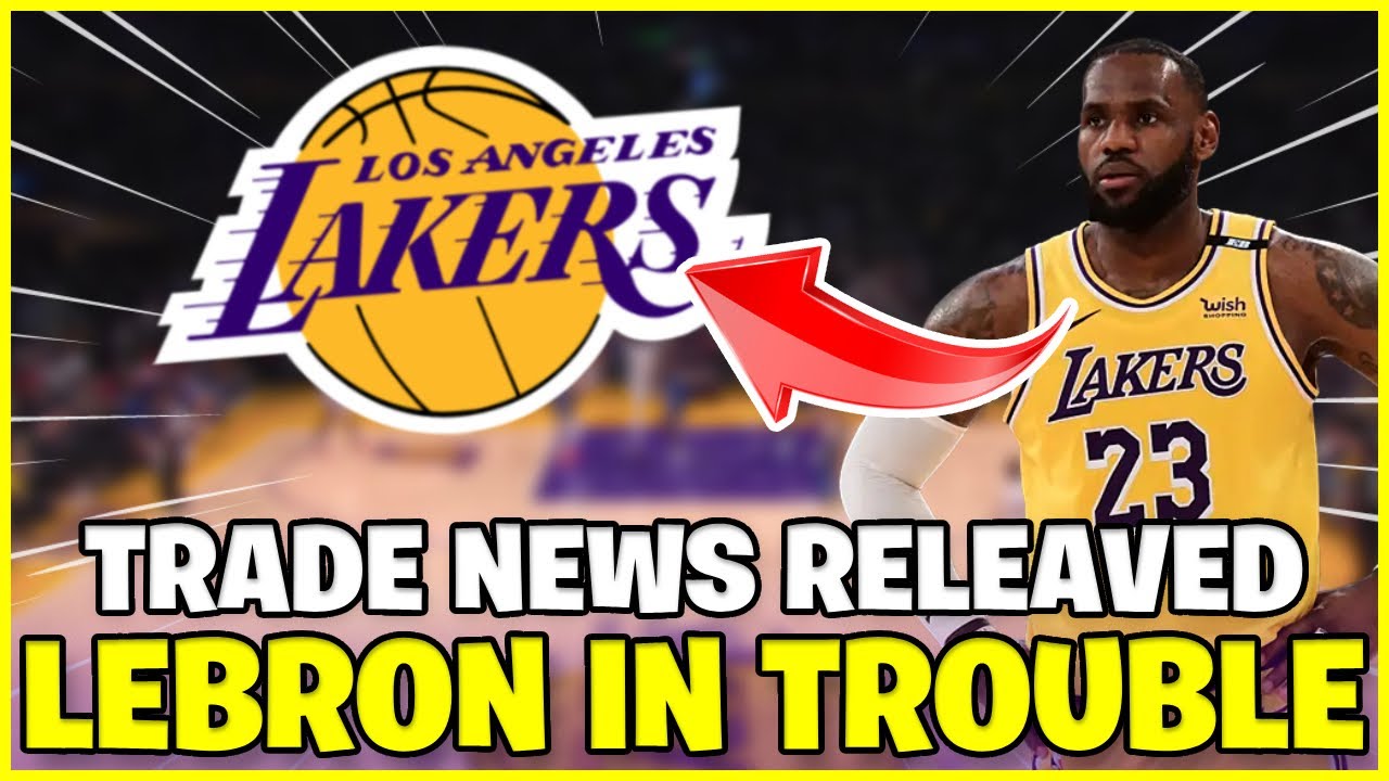 LAST MINUTE CONFIRMATION: TRADE TARGETS WILL SHOCK YOU! LOS ANGELES ...