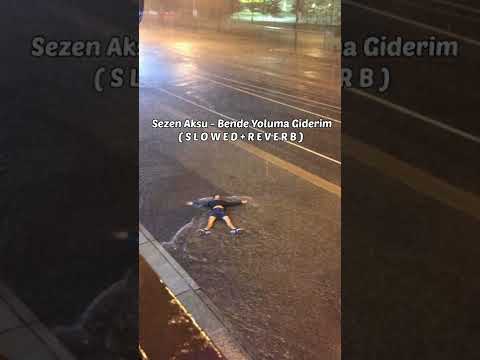 Sezen Aksu - Bende Yoluma Giderim ( S L O W E D + R E V E R B )