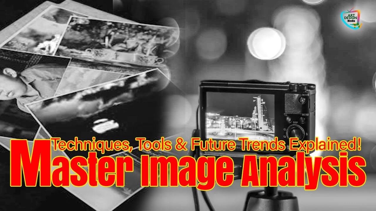 What is Image Analysis: Techniques, Tools & Future Trends Explained ...