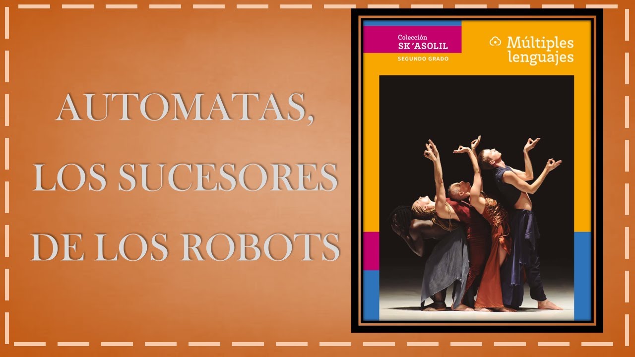 Automatas, los sucesores de los robots, segundo grado, Secundaria - YouTube