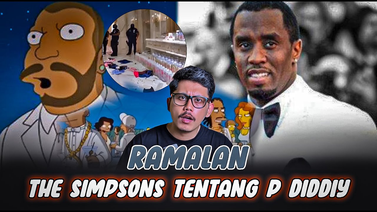 RAMALAN THE SIMPSONS TENTANG P DIDDY MENJADI KENYATAAN - YouTube