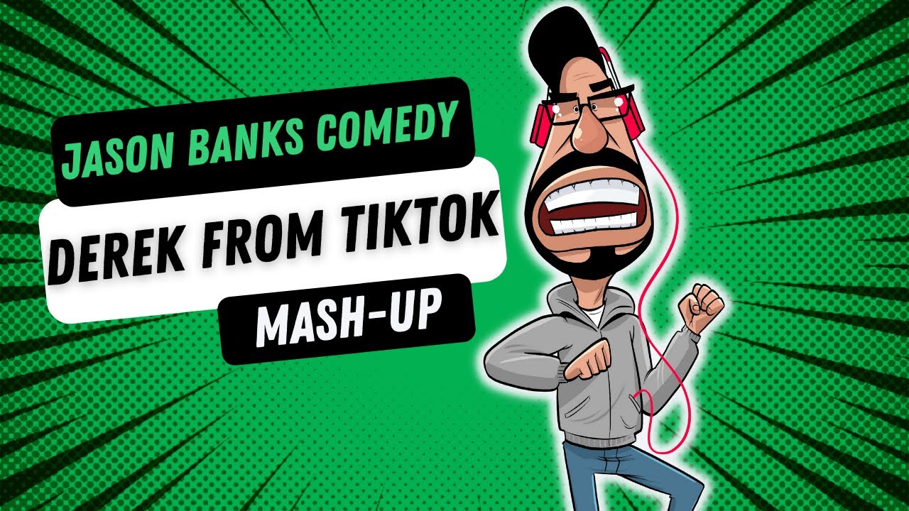 Funny Derek Tiktok Mashup Jason Banks Comedy Youtube