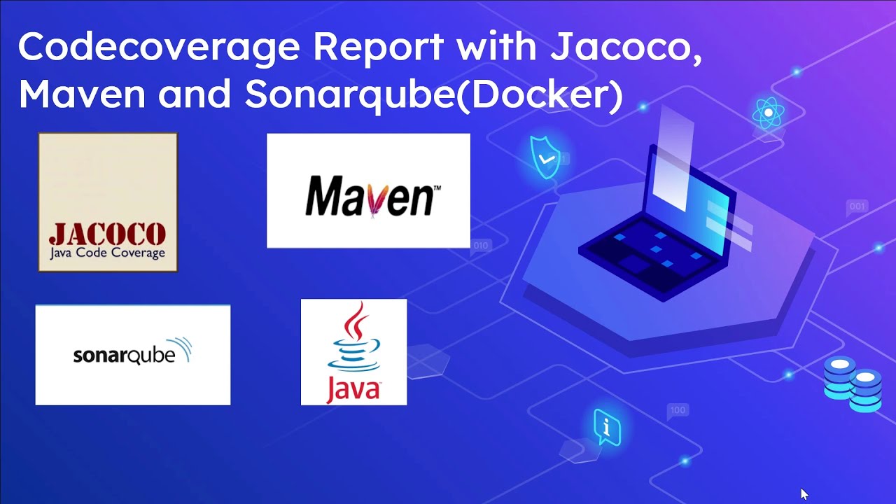 Code Coverage Report With Jacoco Maven And SonarQube Docker YouTube