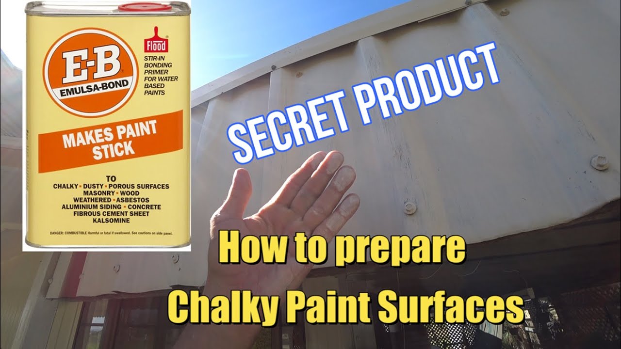 Repaint ,Prepare chalky surfaces and a chat about EB Emulsa-bond and ...