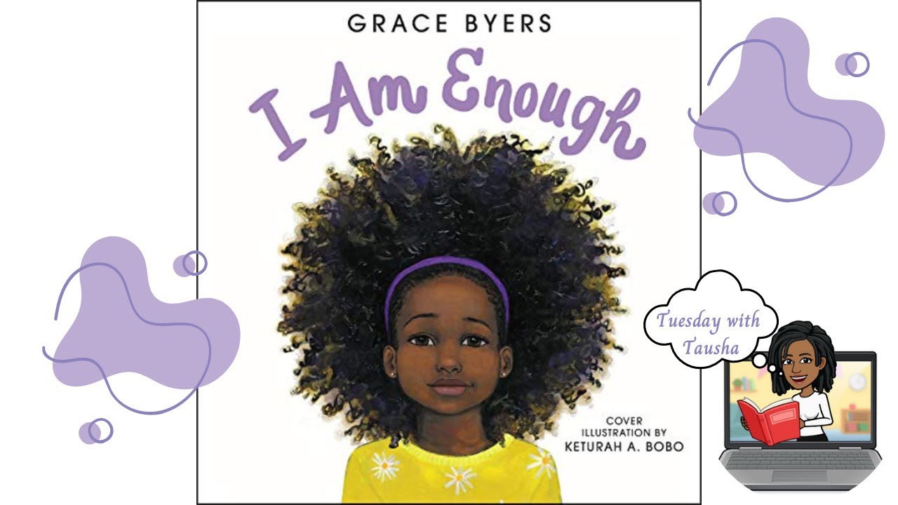I Am Enough Read Aloud YouTube