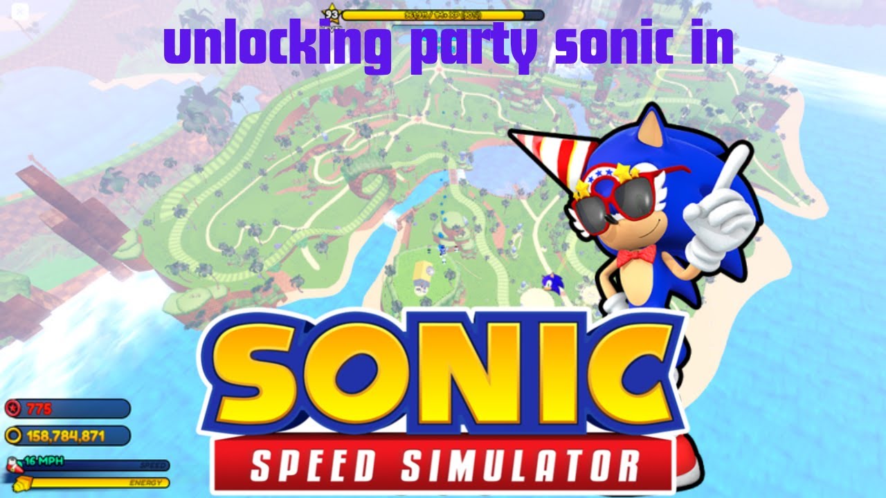 Unlocking party sonic in sonic speed simulator! - YouTube
